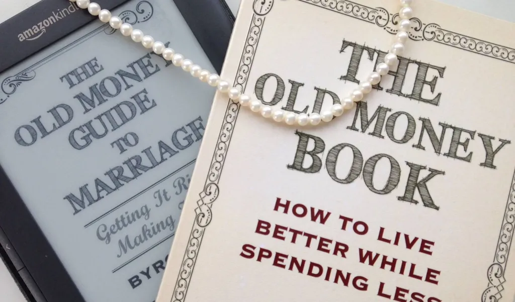 The Old Money Book by Byron Tully book review, old money lifestyle